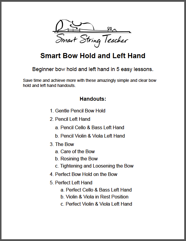 Smart Bow Hold and Left Hand Handouts - Smart String Teacher